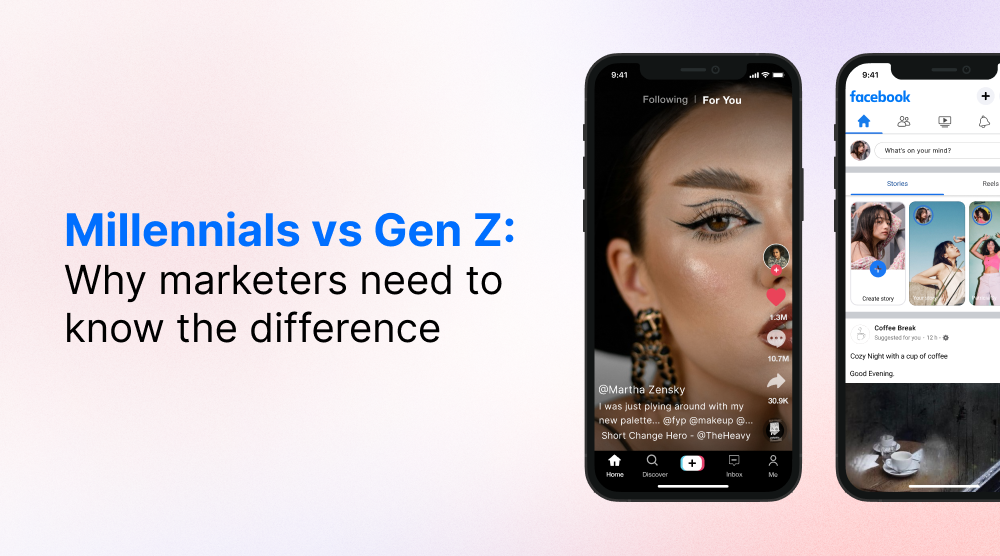 Millennials vs Gen Z: Why marketers need to know the difference